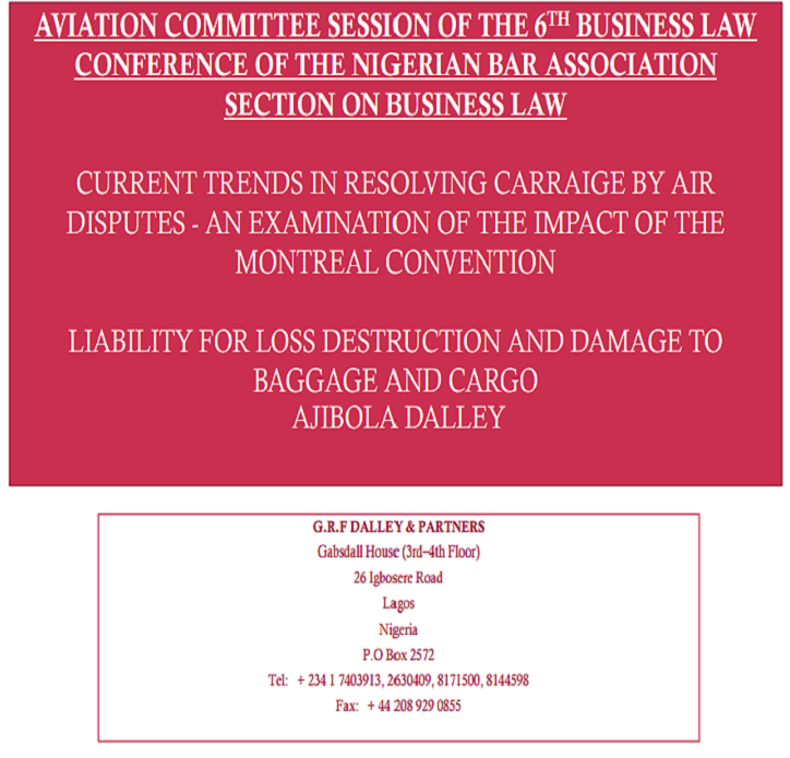 Aviation - Liability for Loss, Destruction and Damage to Baggage and ...